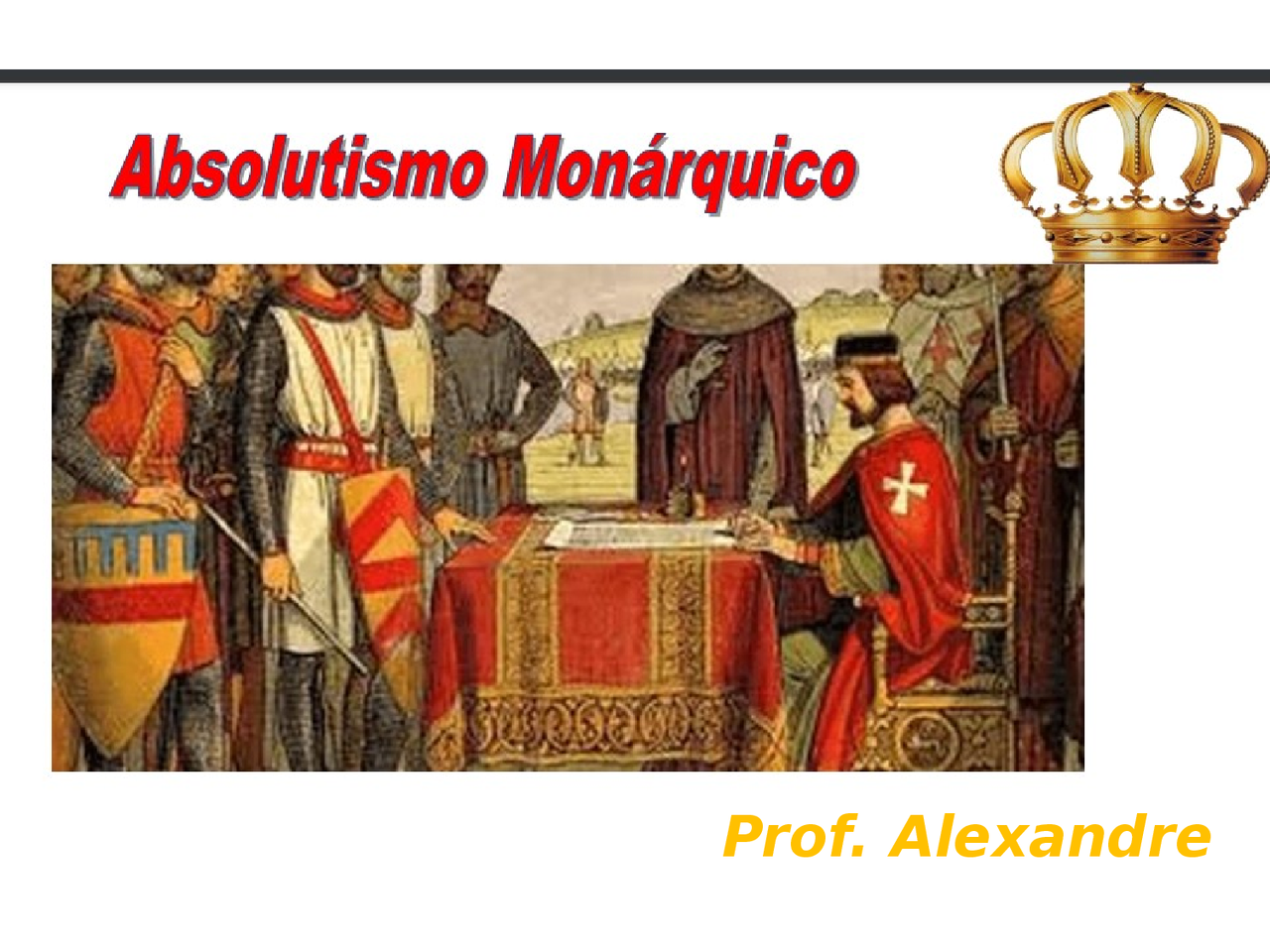 ABSOLUTISMO MONÁRQUICO EUROPEU - Docsity