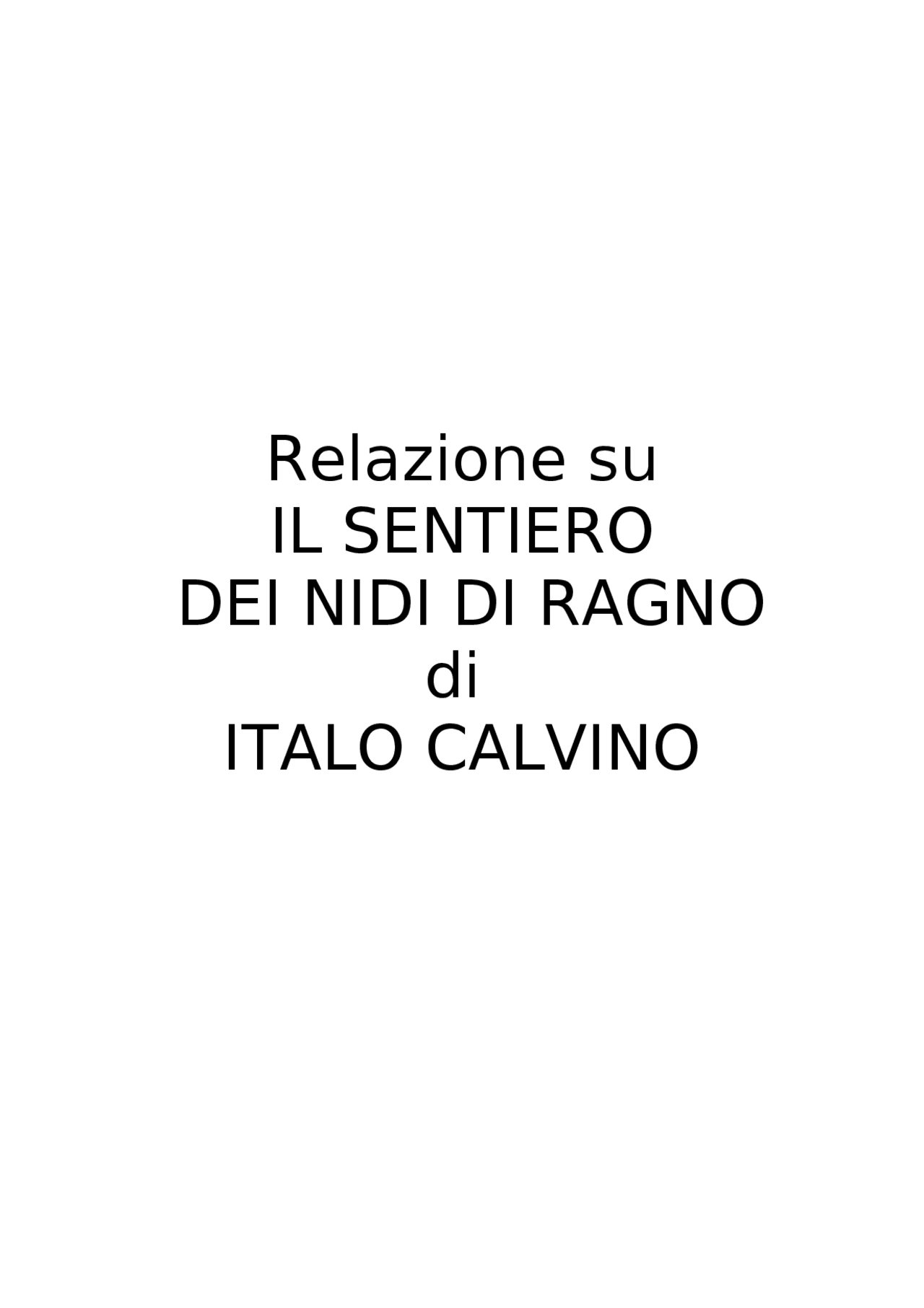 Scheda Libro Completa Il Sentiero Dei Nidi Di Ragno Docsity