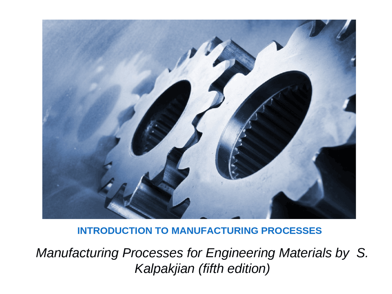 Manufacturing process - Docsity