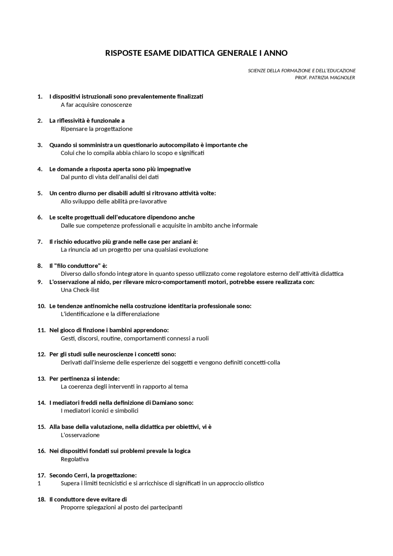 Risposte Esame Didattica Generale 1 Anno Docsity