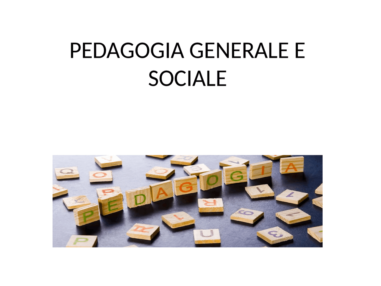 Pedagogia Generale E Sociale Docsity