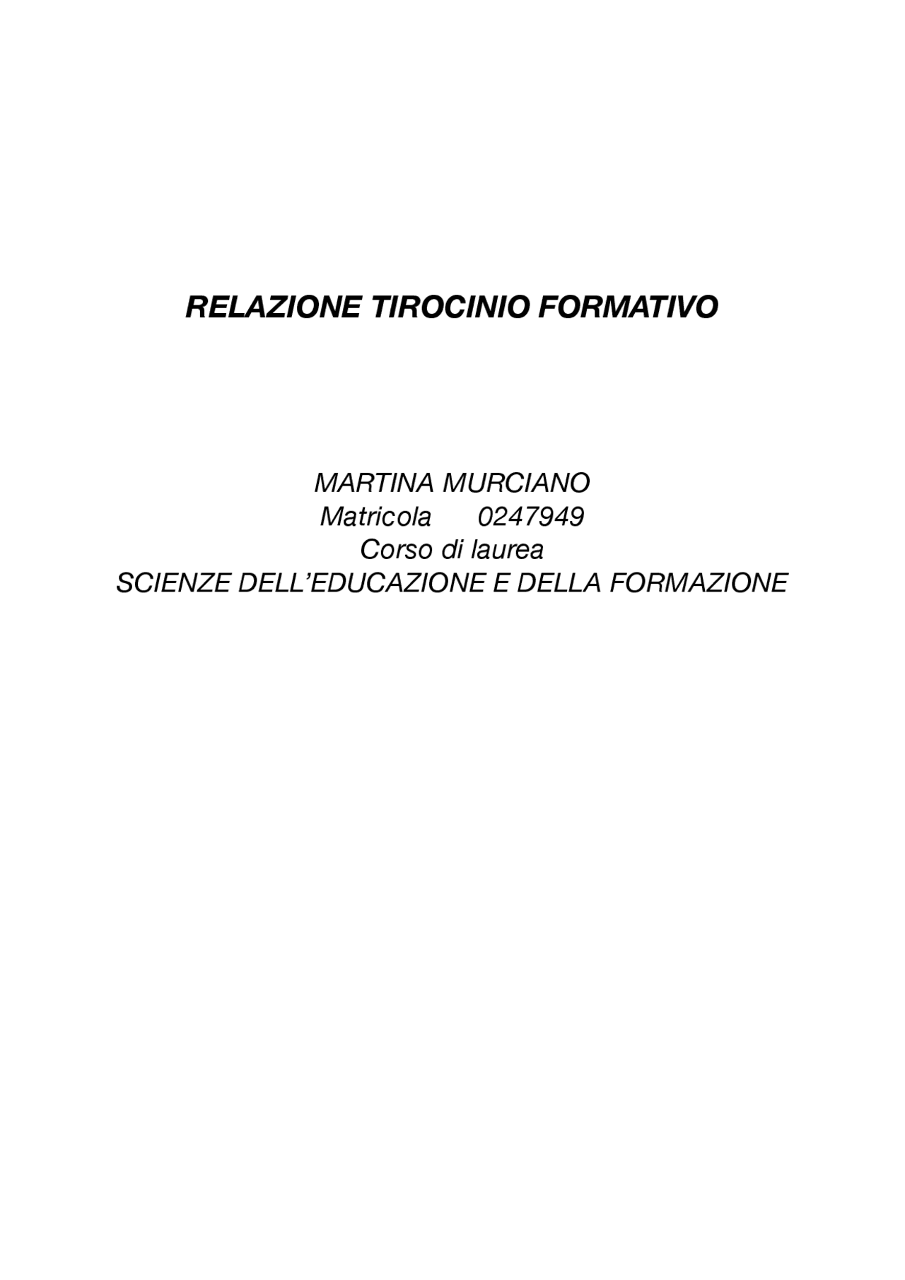 Relazione Tirocinio Asilo Nido Appunti Di Pedagogia Docsity