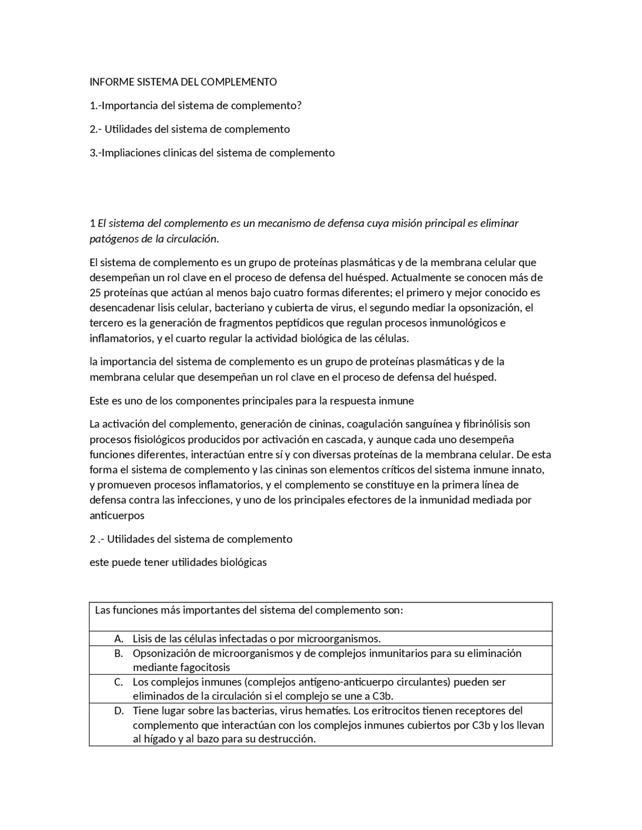 Sistema de complemento preguntas | Apuntes de Inmunología | Docsity
