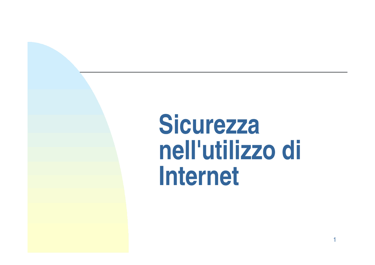 Sicurezza in rete nell utilizzo di internet - Docsity