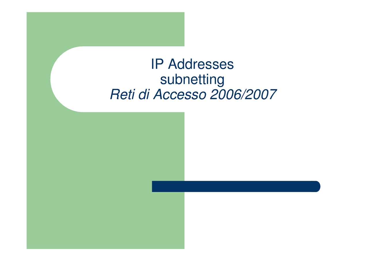 Reti Di Accesso Ed Esercizi Di Subnetting Dispense Di Informatica