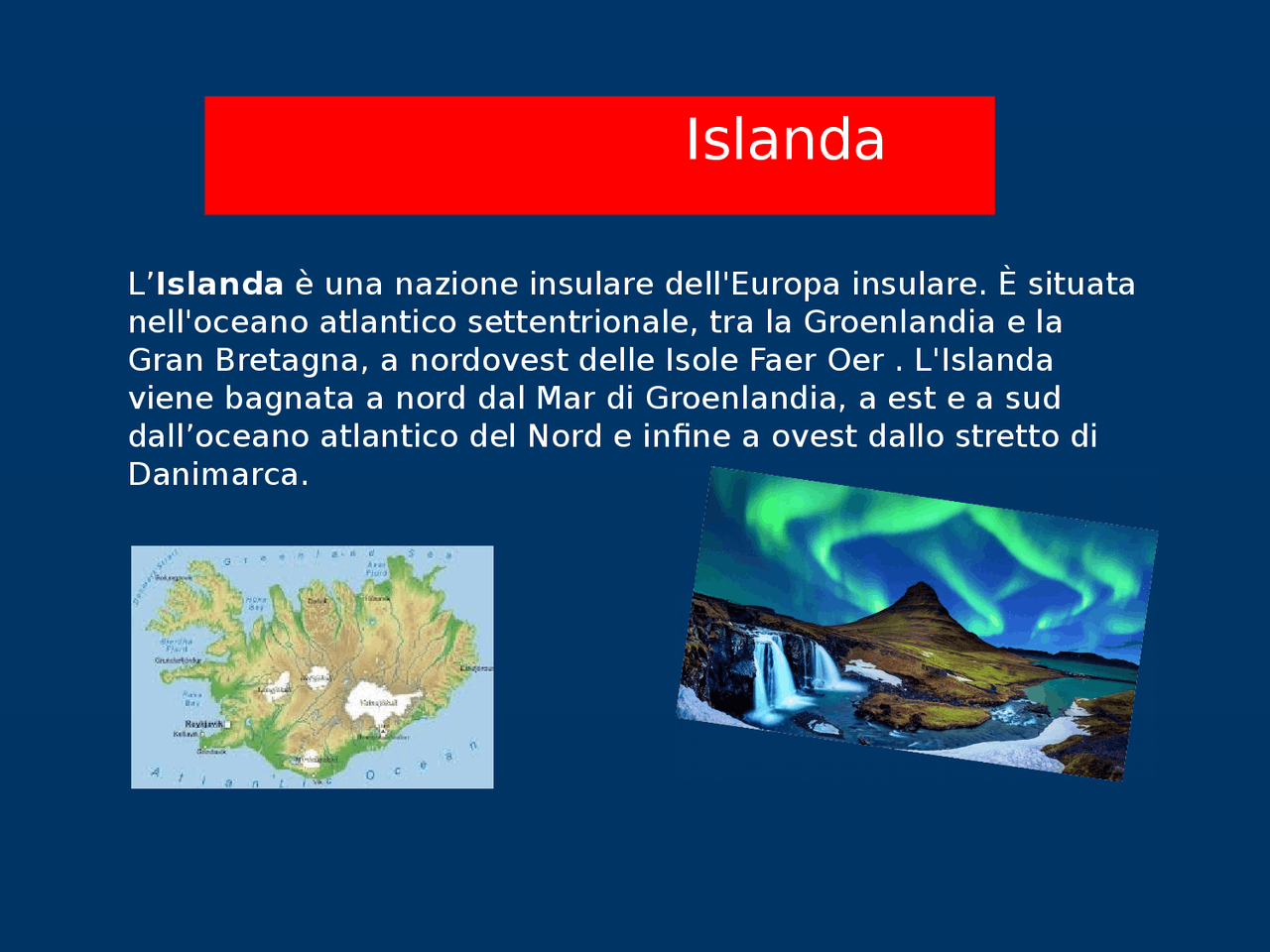 Islanda: Morfologia,Idrografia,Vulcani,Storia,Economia. | Guide ...