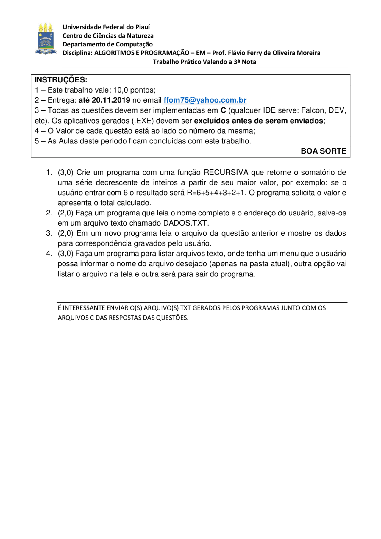 Prova 3 Sobre Programação Estruturada Exercícios Programação Em C