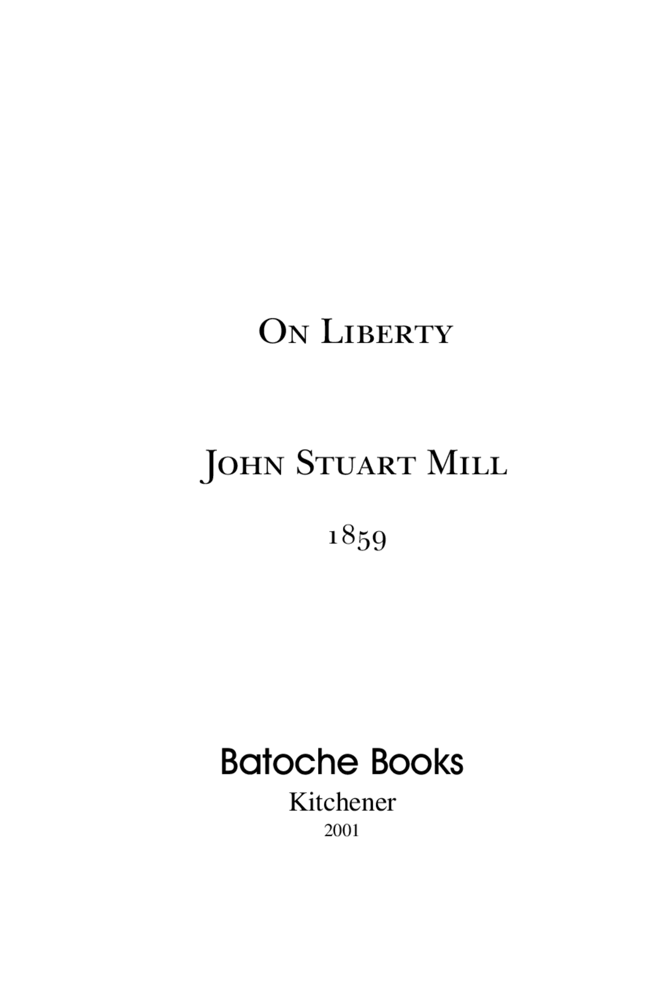 ON LIBERTY - JOHN STUART MILL - Docsity