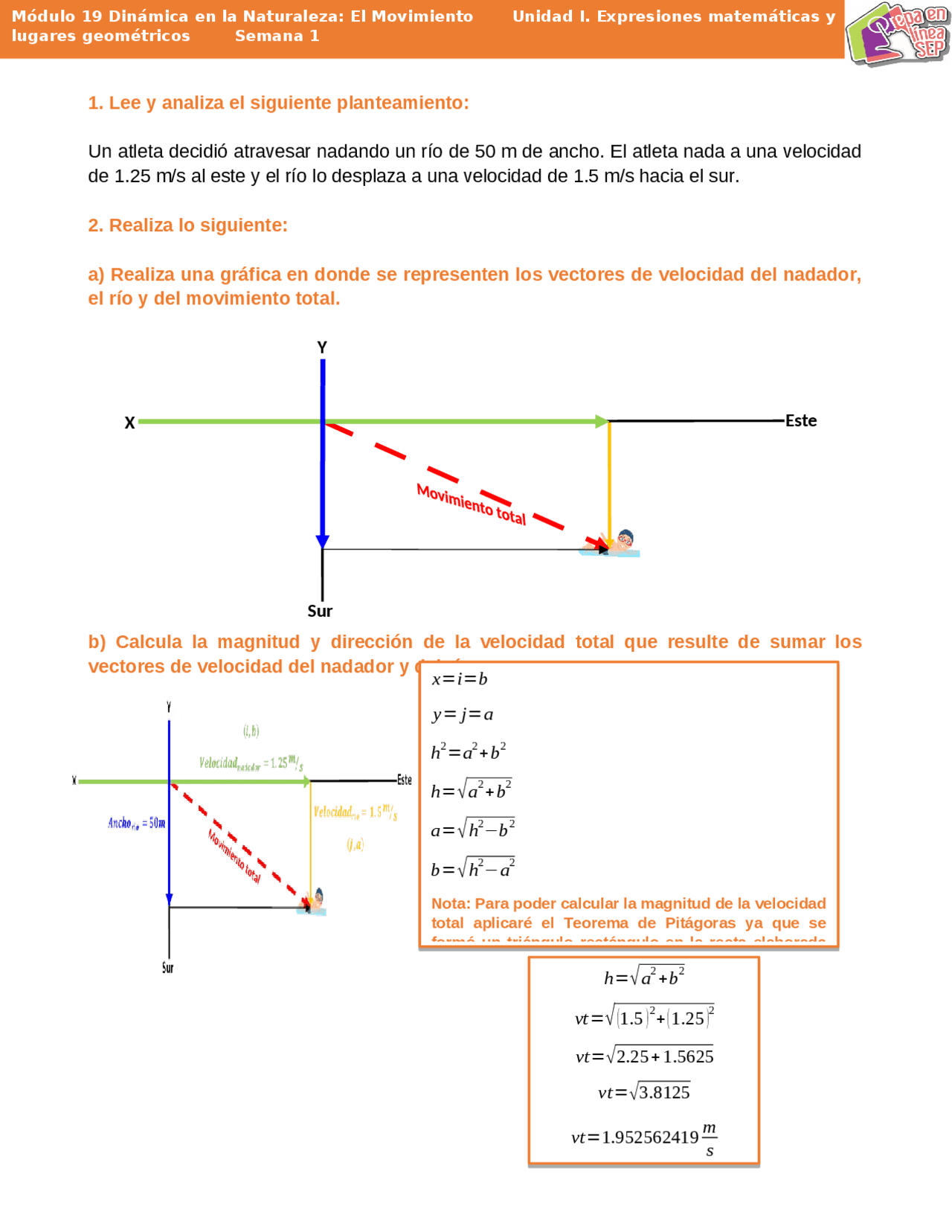 Actividad integradora 1. Aplicación de los vectores en descripción del ...
