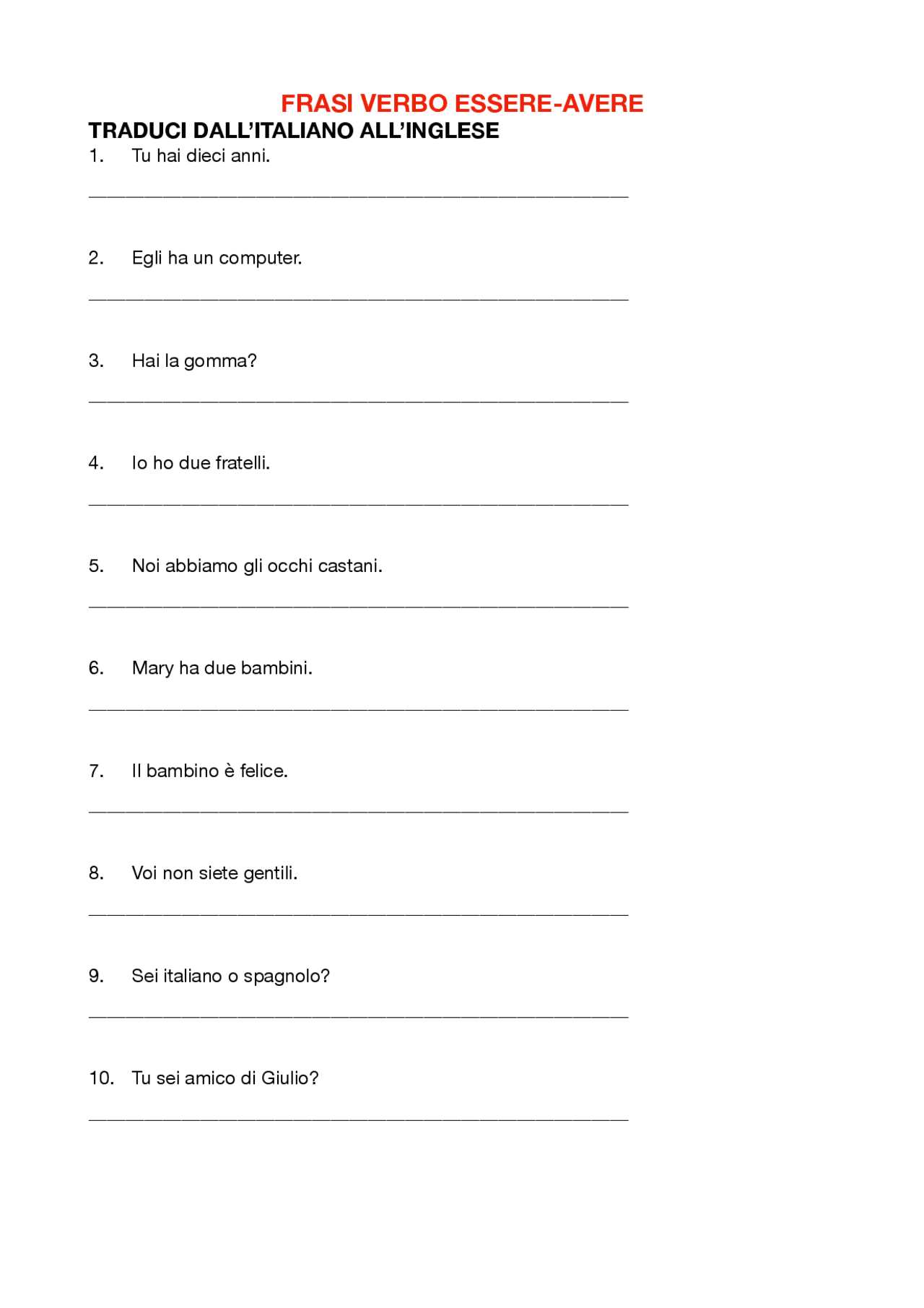 Esercizi verbo essere-avere in inglese | Esercizi di Inglese | Docsity