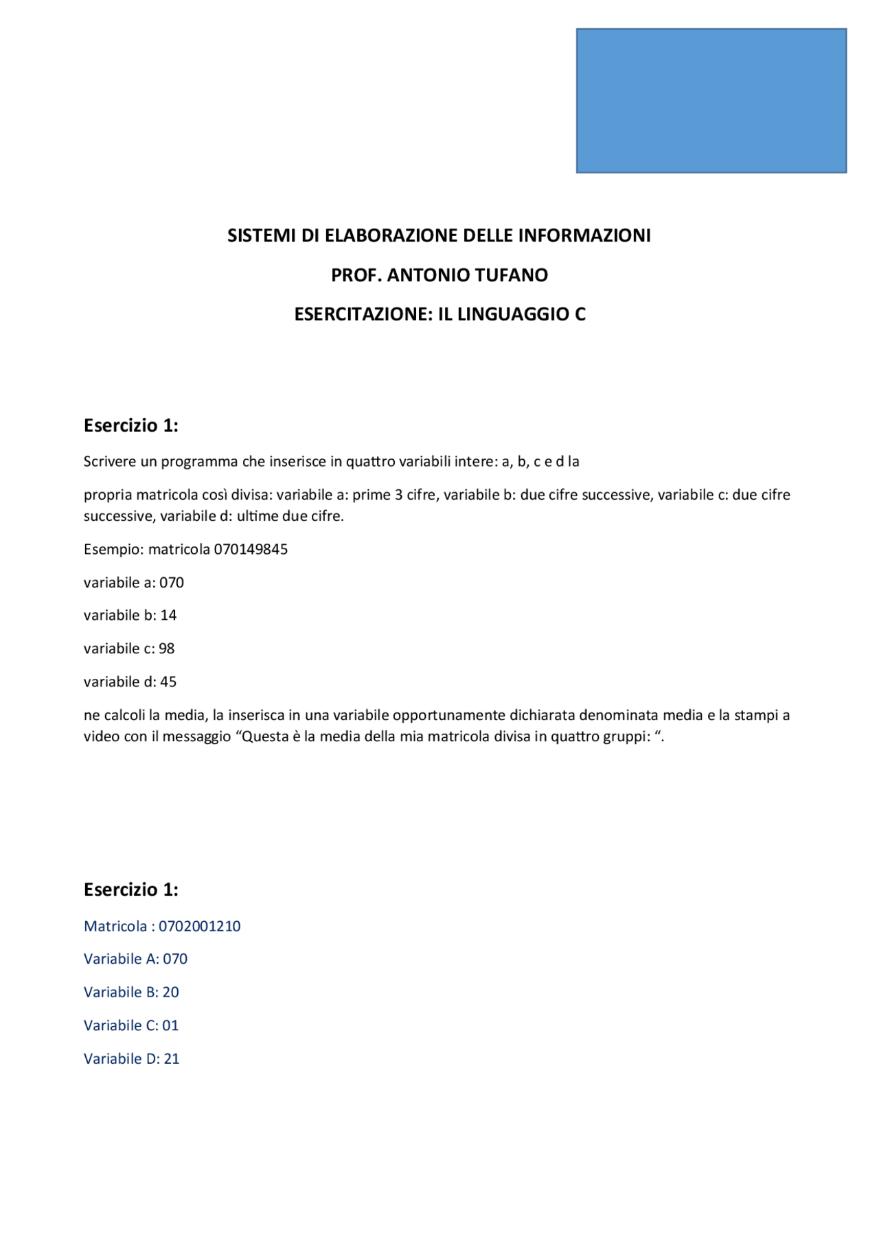Elaborato 1 Algoritmi Linguaggio C Sistemi Docsity
