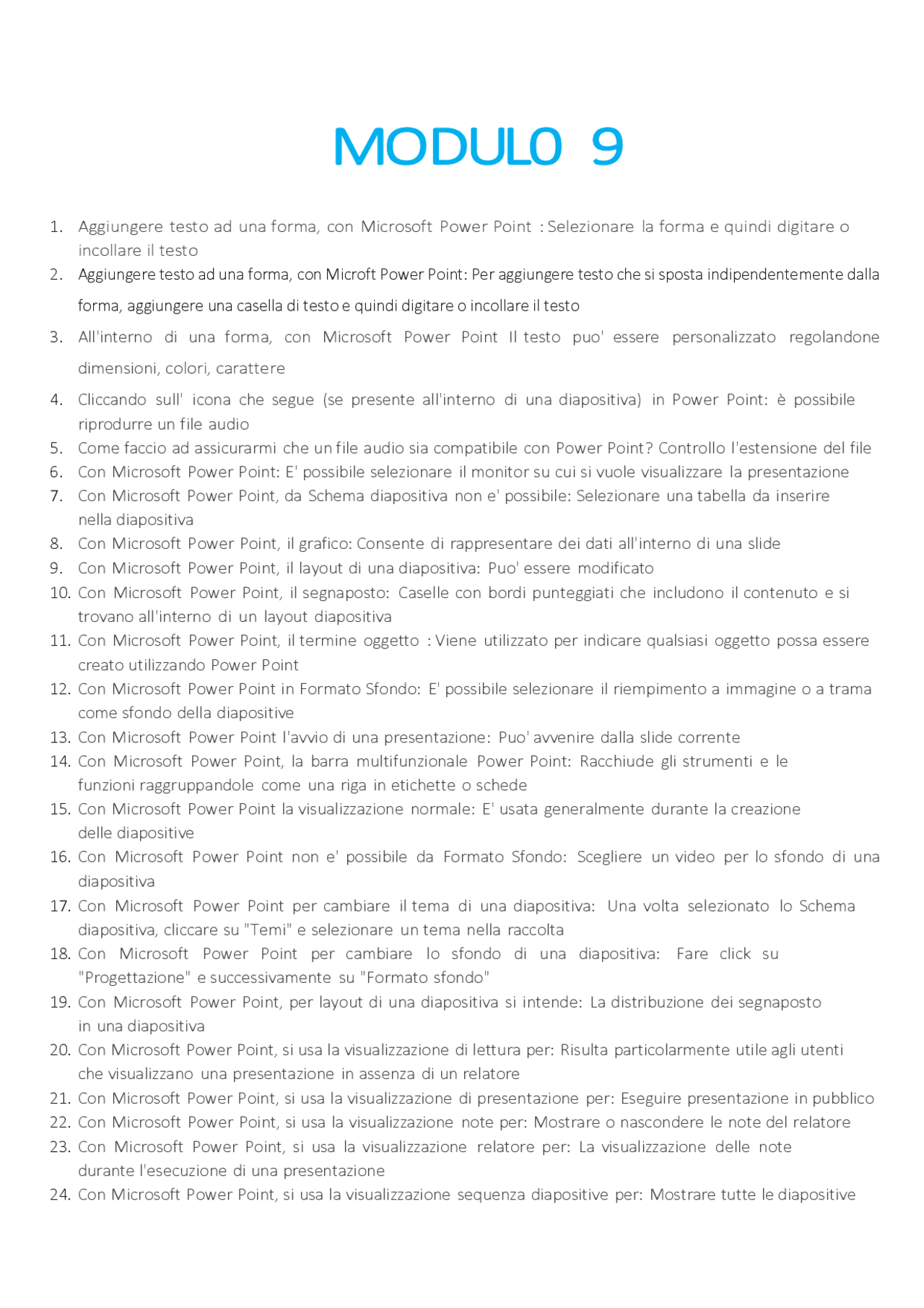 Modulo 9 esame Eirsaf full | Prove d'esame di Informatica gestionale | Docsity