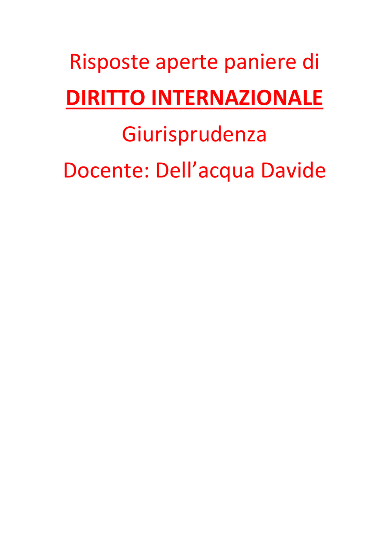 Risposte aperte paniere di diritto internazionale ecampus giurisprudenza prof dell'acqua davide ...