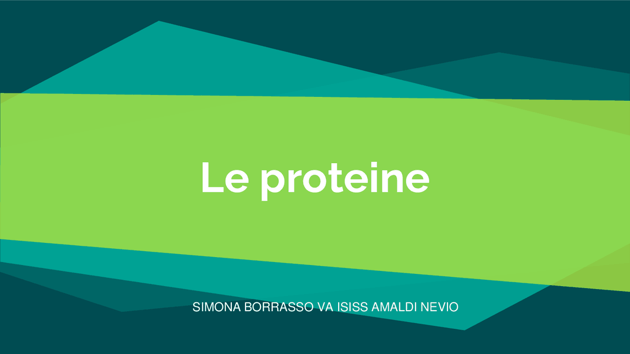 Ppt Sintetico Sulle Proteine Docsity
