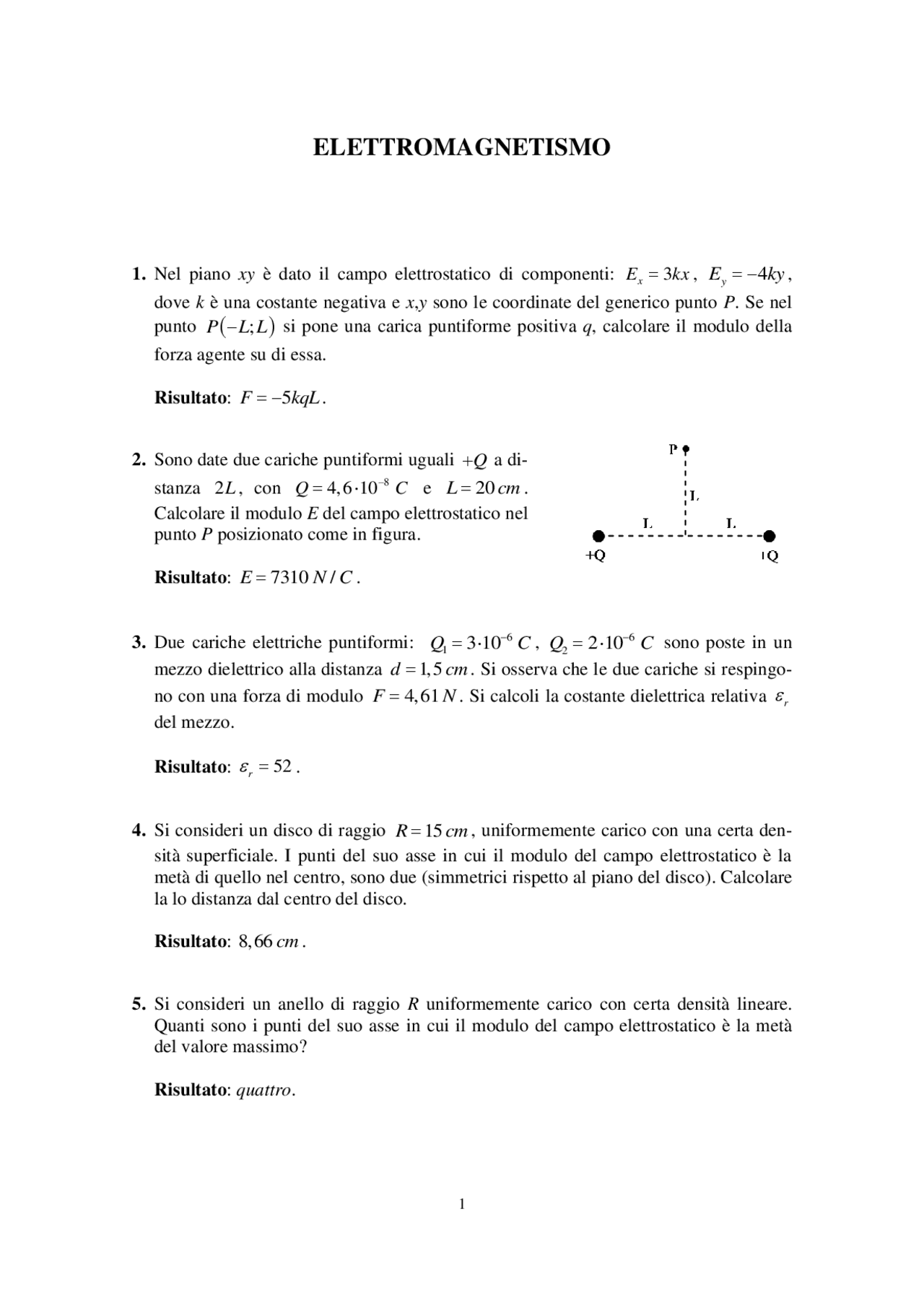 54 Esercizi di Elettromagnetismo Con Risultati | Esercizi di Fisica Sperimentale - Docsity