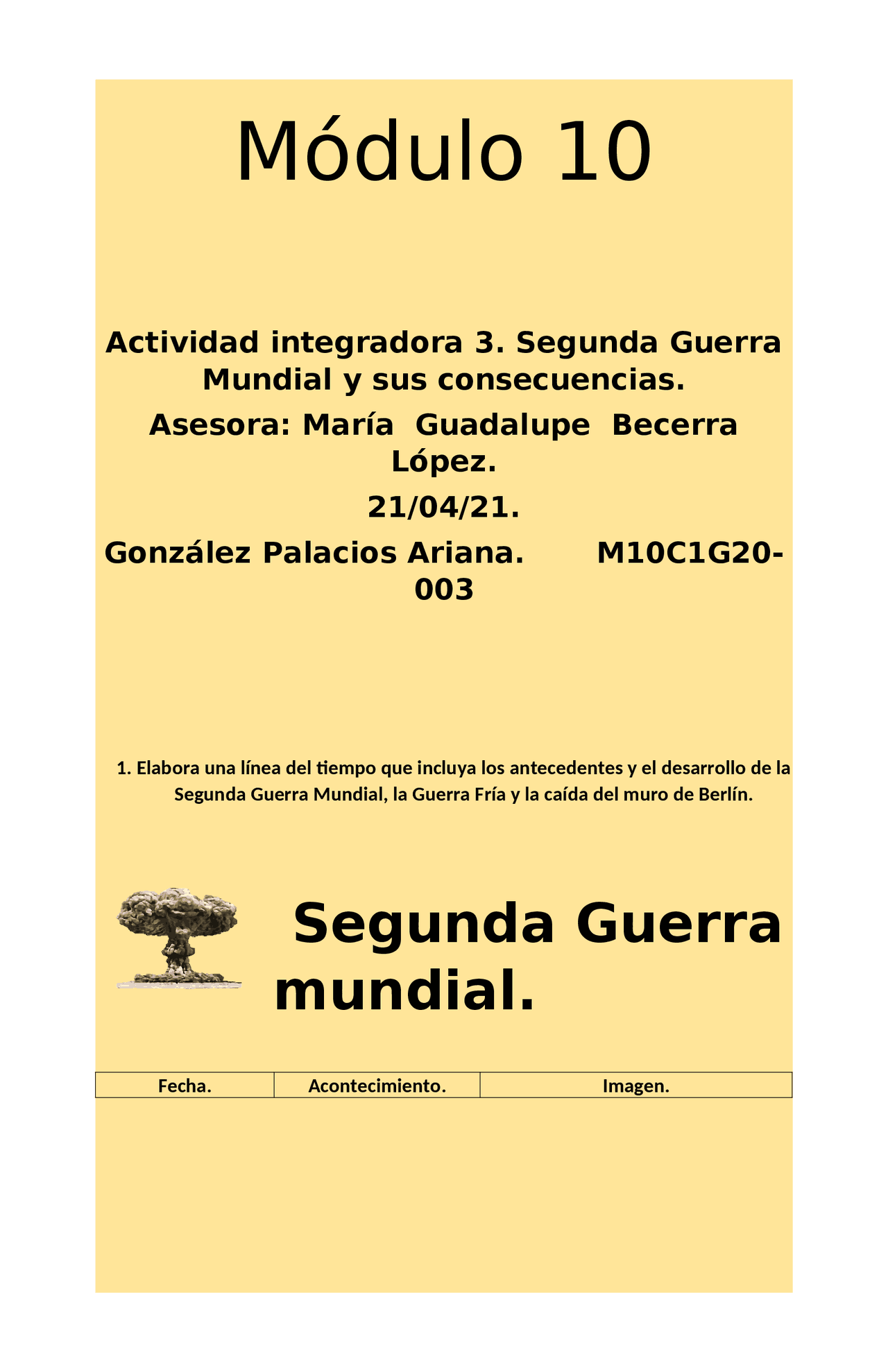 Actividad Integradora 3 Modulo 10 Apuntes De Historia Docsity