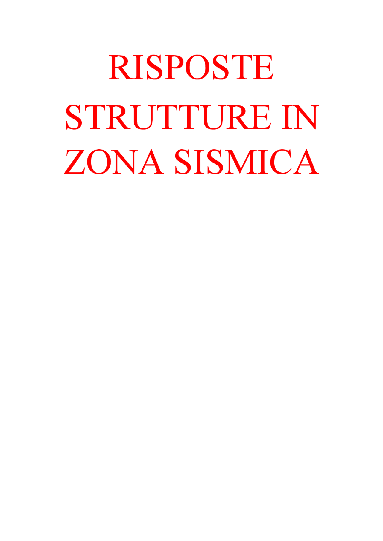 Strutture In Zona Sismica Domande Unipegaso 14 Docsity