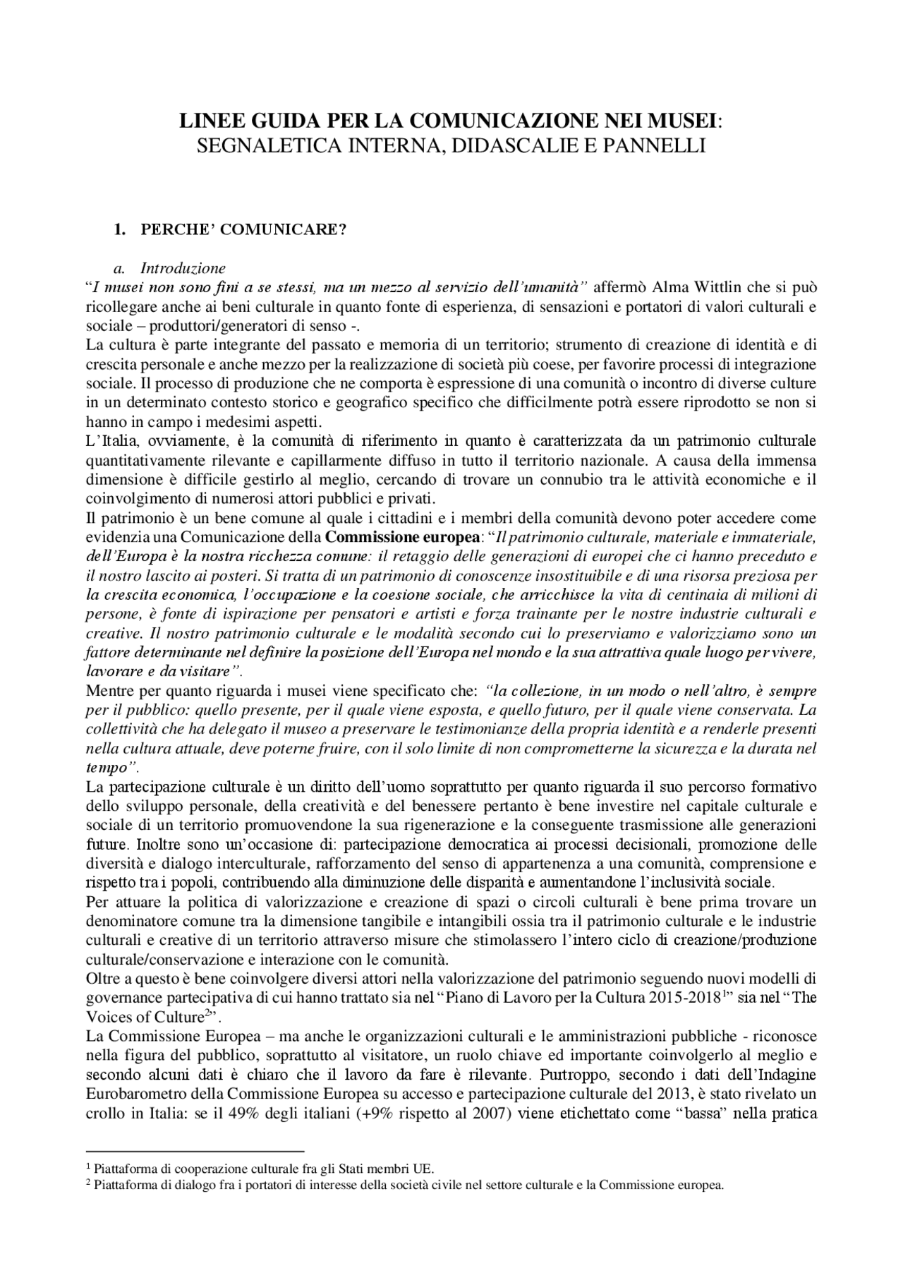 Da Milano, Sciacchitano - LINEE GUIDA PER LA COMUNICAZIONE DEI MUSEI ...