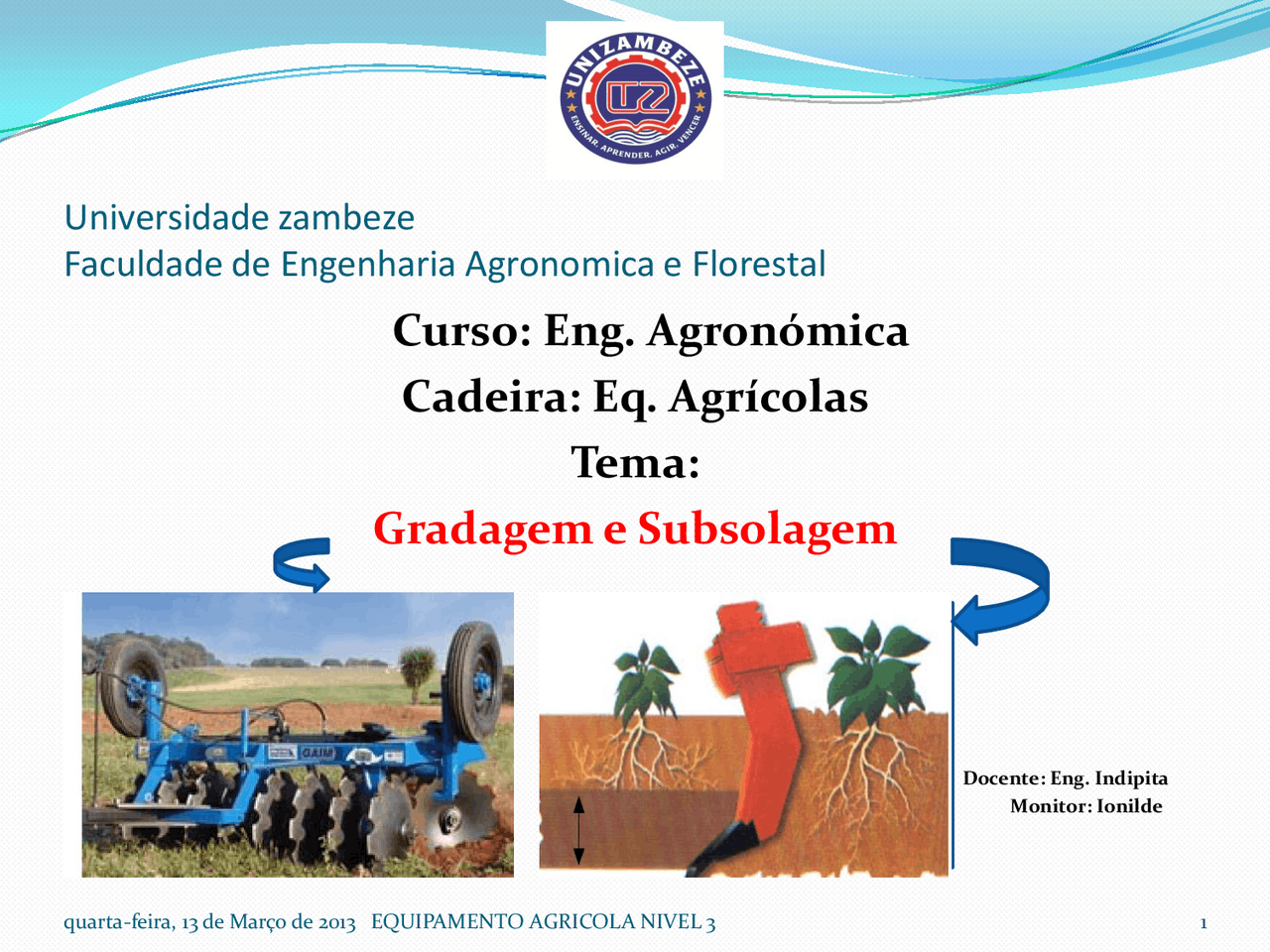 Gradagem e Utilidades das grades - Docsity