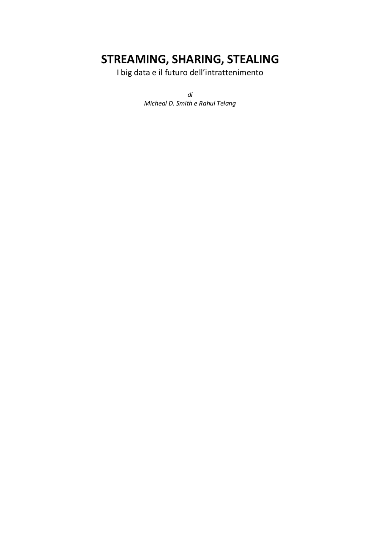 Riassunto Streaming Sharing Stealing Di Rtelanf Cap 1 9 Docsity