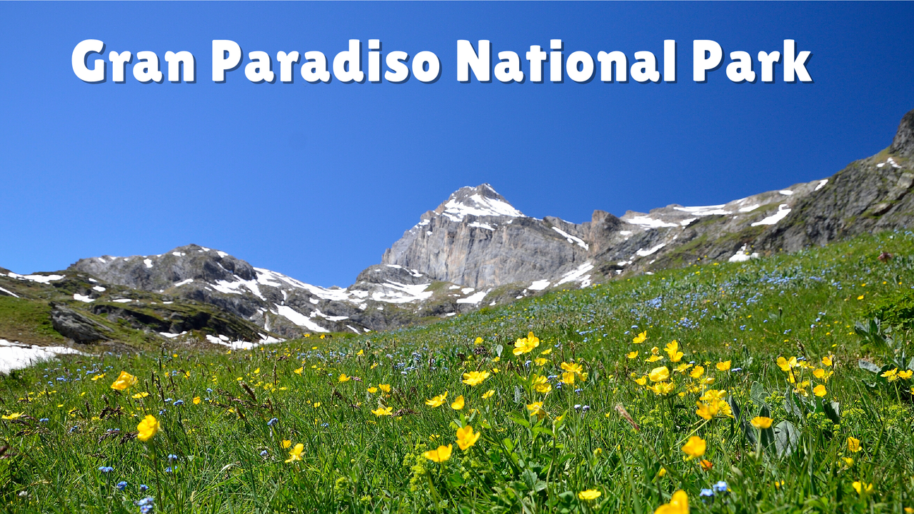 Itinerario gran paradiso national park - Docsity