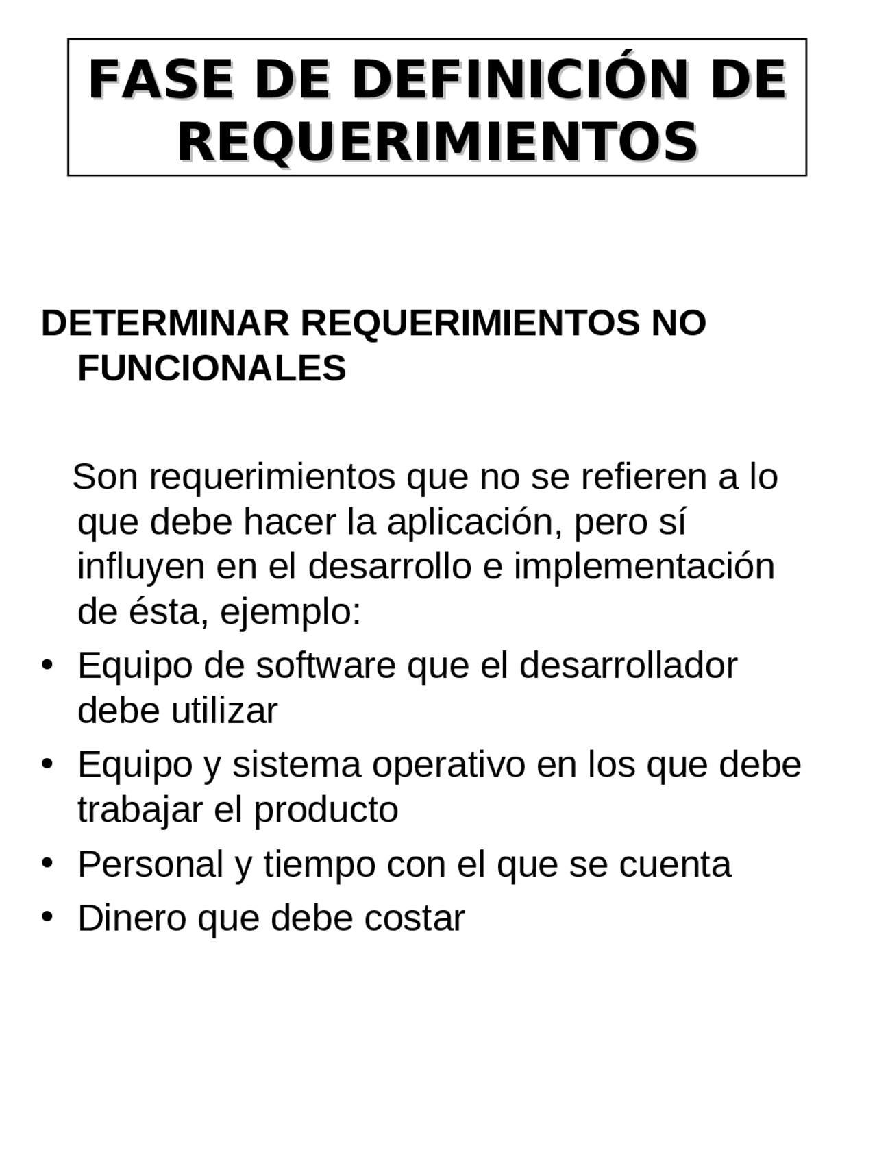 FASE DE DEFINICIÓN DE REQUERIMIENTOS | Apuntes de Tecnología | Docsity