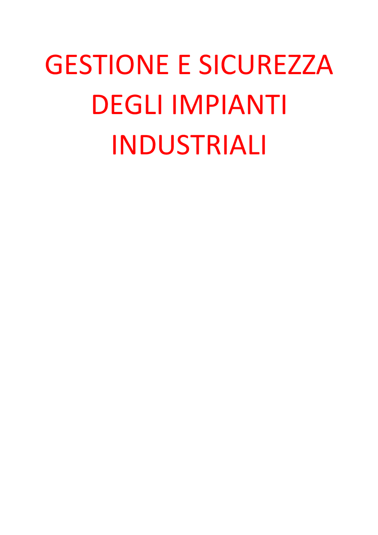 Domande Gestione E Sicurezza Degli Impianti Industriali 2 Docsity