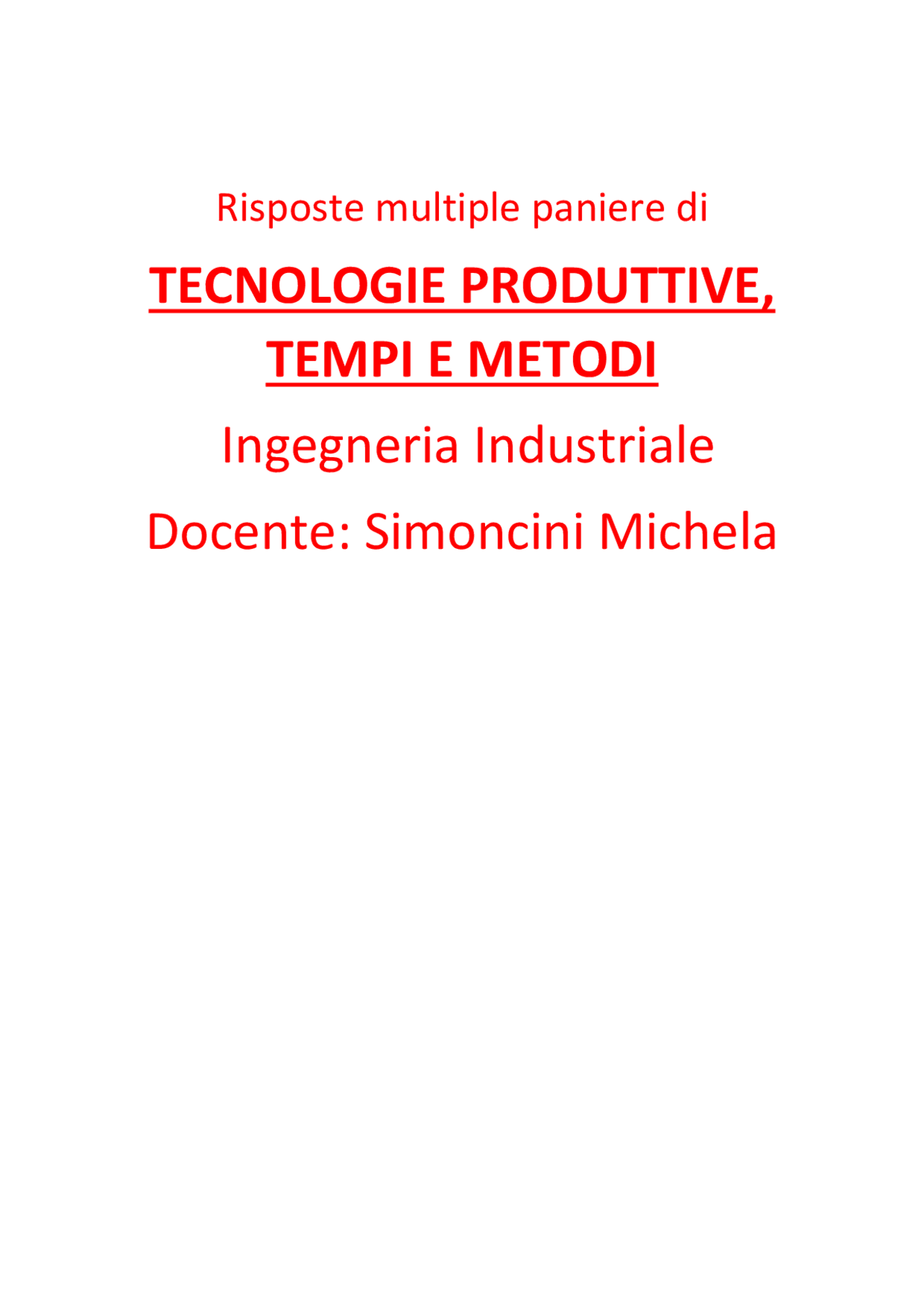 Risposte Multiple Paniere Di Tecnologie Produttive Tempie Metodi