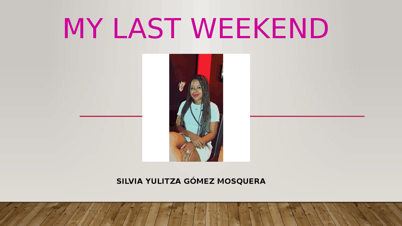 My last weekend ingles - Docsity