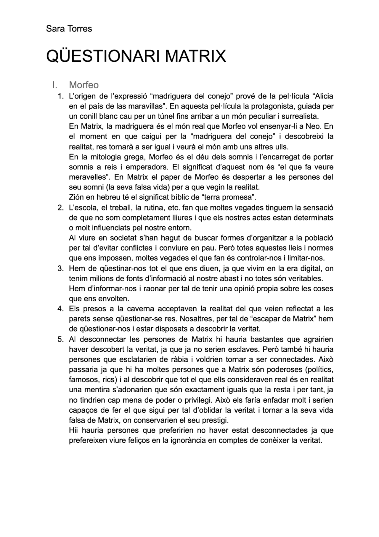 QÜESTIONARI SOBRE MATRIX | Ejercicios de Filosofía | Docsity
