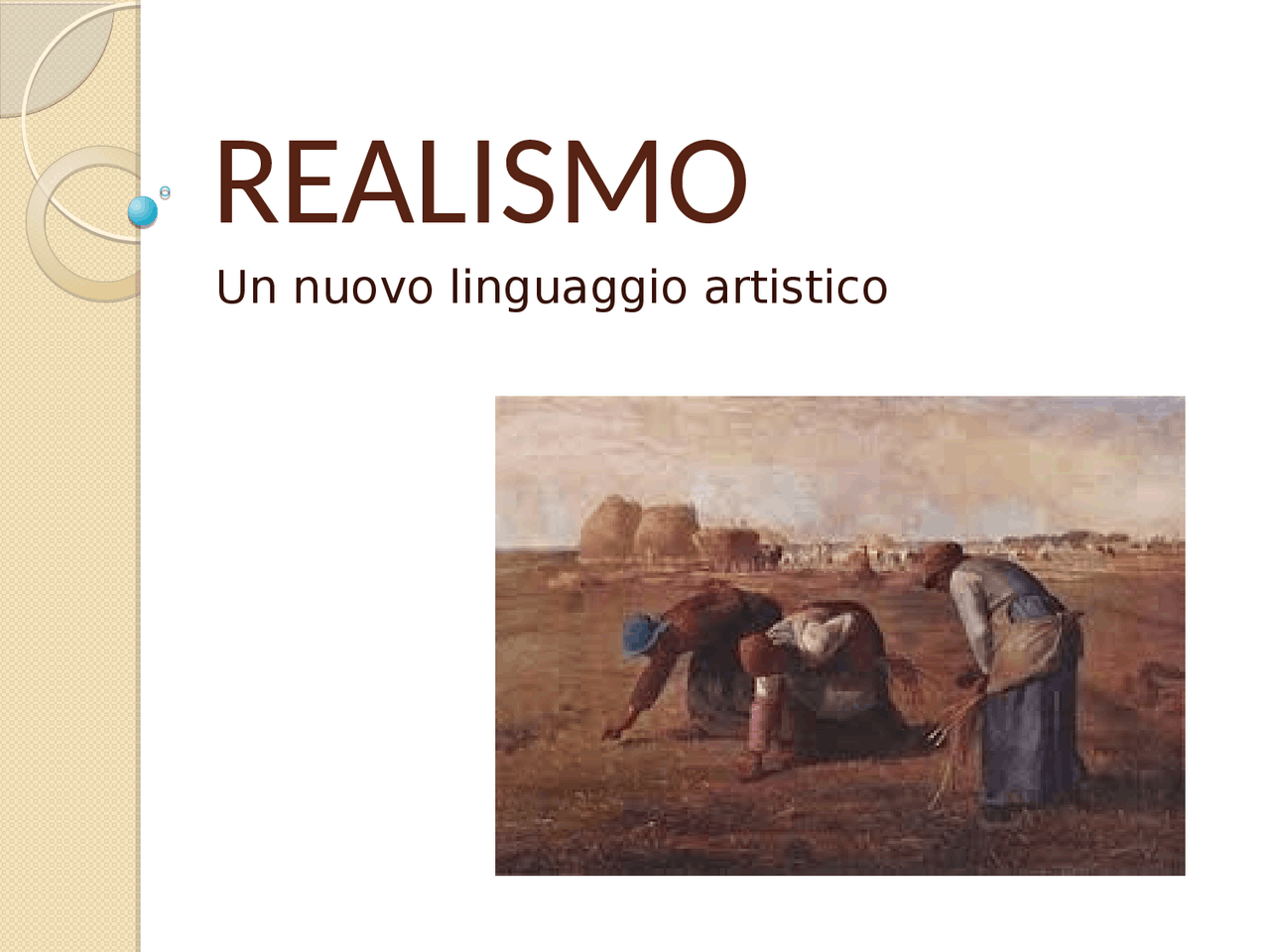 PRESENTAZIONE POWER POINT SUL REALISMO | Slide di Educazione artistica ...