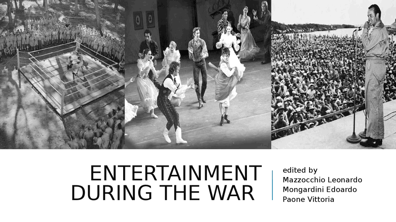 Entertainment During War - Docsity