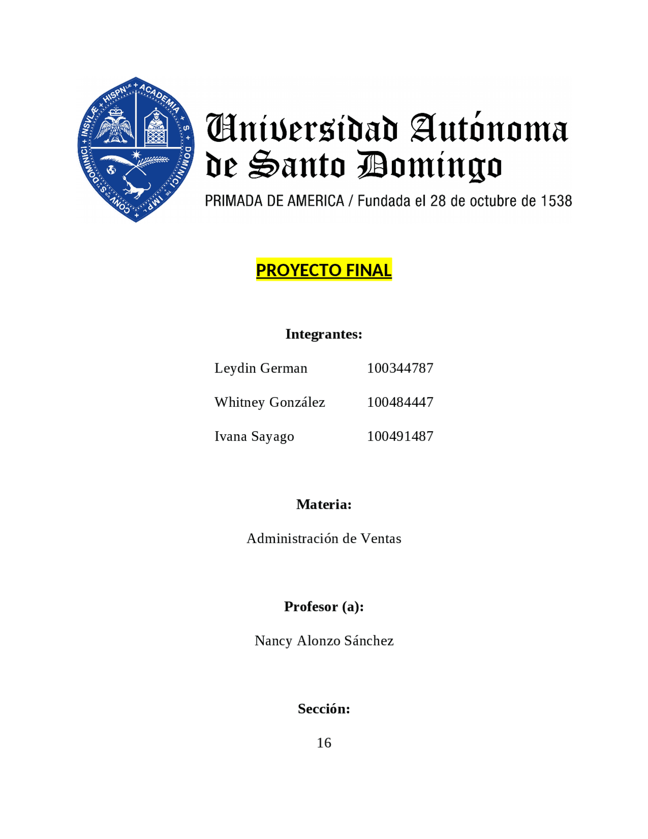 PROYECTO FINAL ADMINISTRACION DE VENTAS | Guías, Proyectos ...