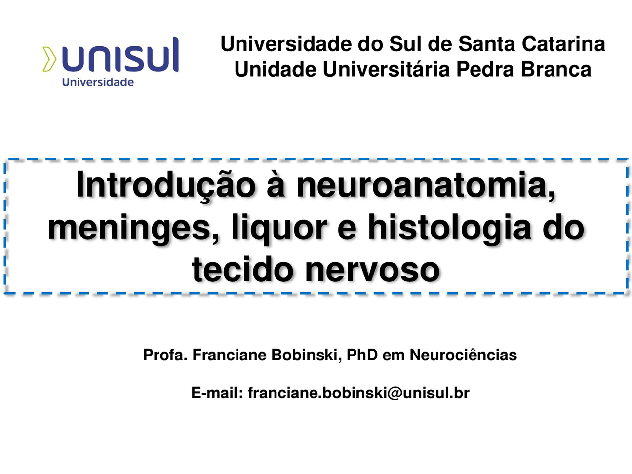Introdução Neuroanatomia Docsity