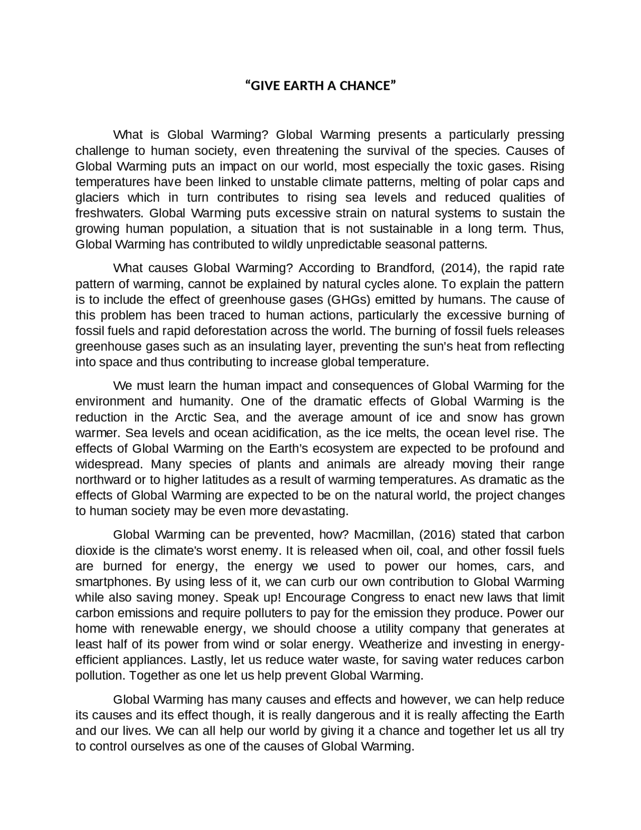 Give Earth a Chance, an essay to help people having getting information ...