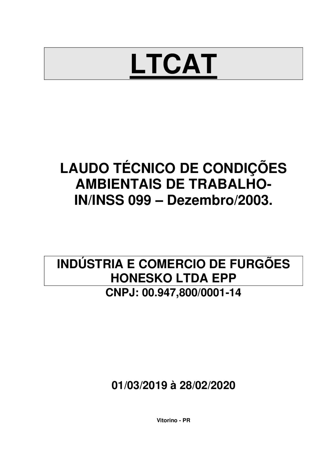 LTCAT laudo técnico de condições ambientais | Trabalhos Segurança do ...