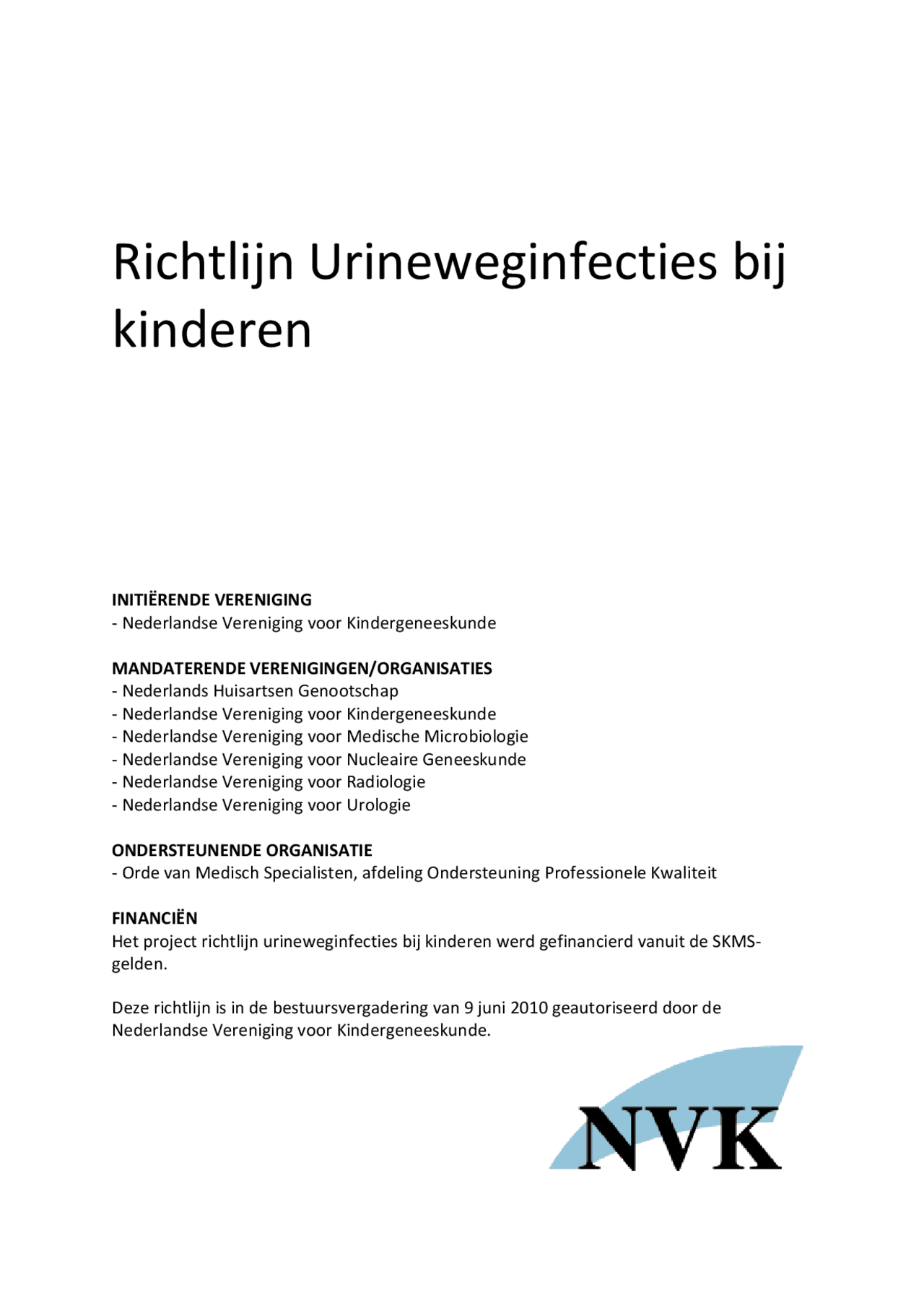 Guidelines for UTI in Children: Focus on Pyelonephritis | Essays ...