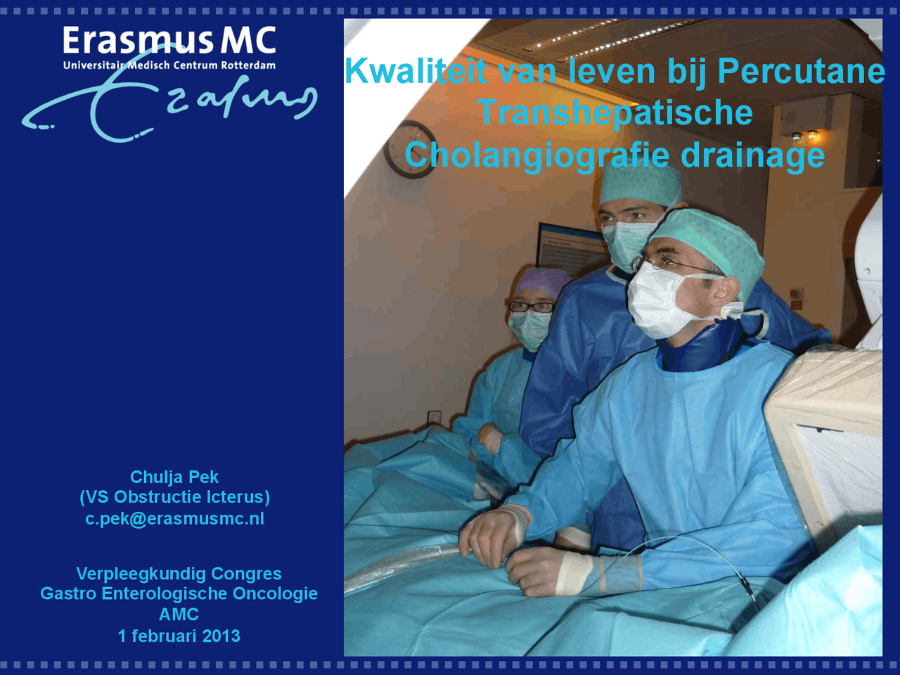 Kwaliteit van leven bij percutane transhepatische cholangiografie ...