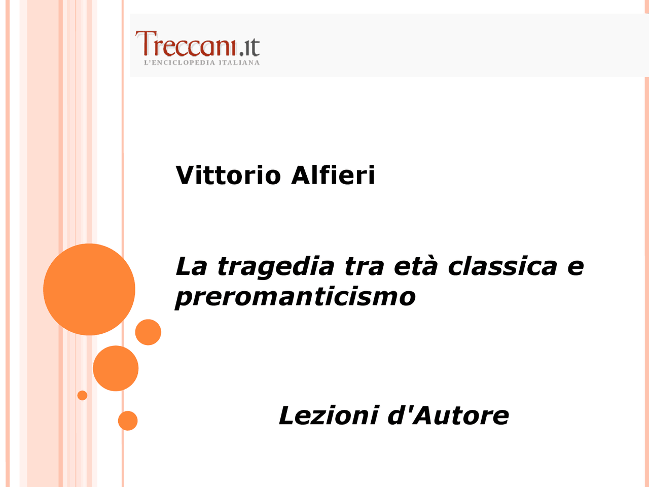 Alfieri In Sintesi Powerpoint Docsity