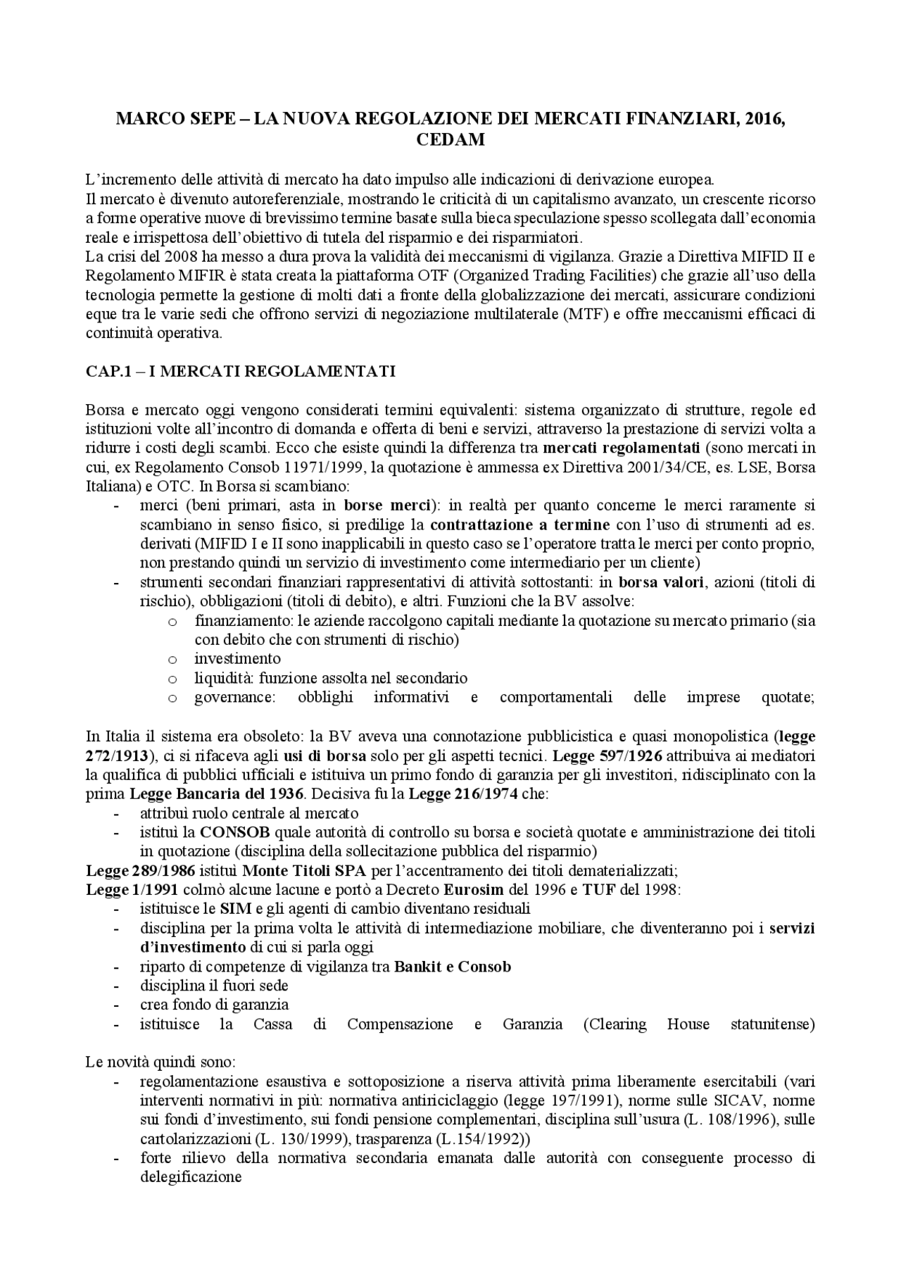 La nuova regolamentazione dei mercati finanziari , Marco Sepe - Docsity