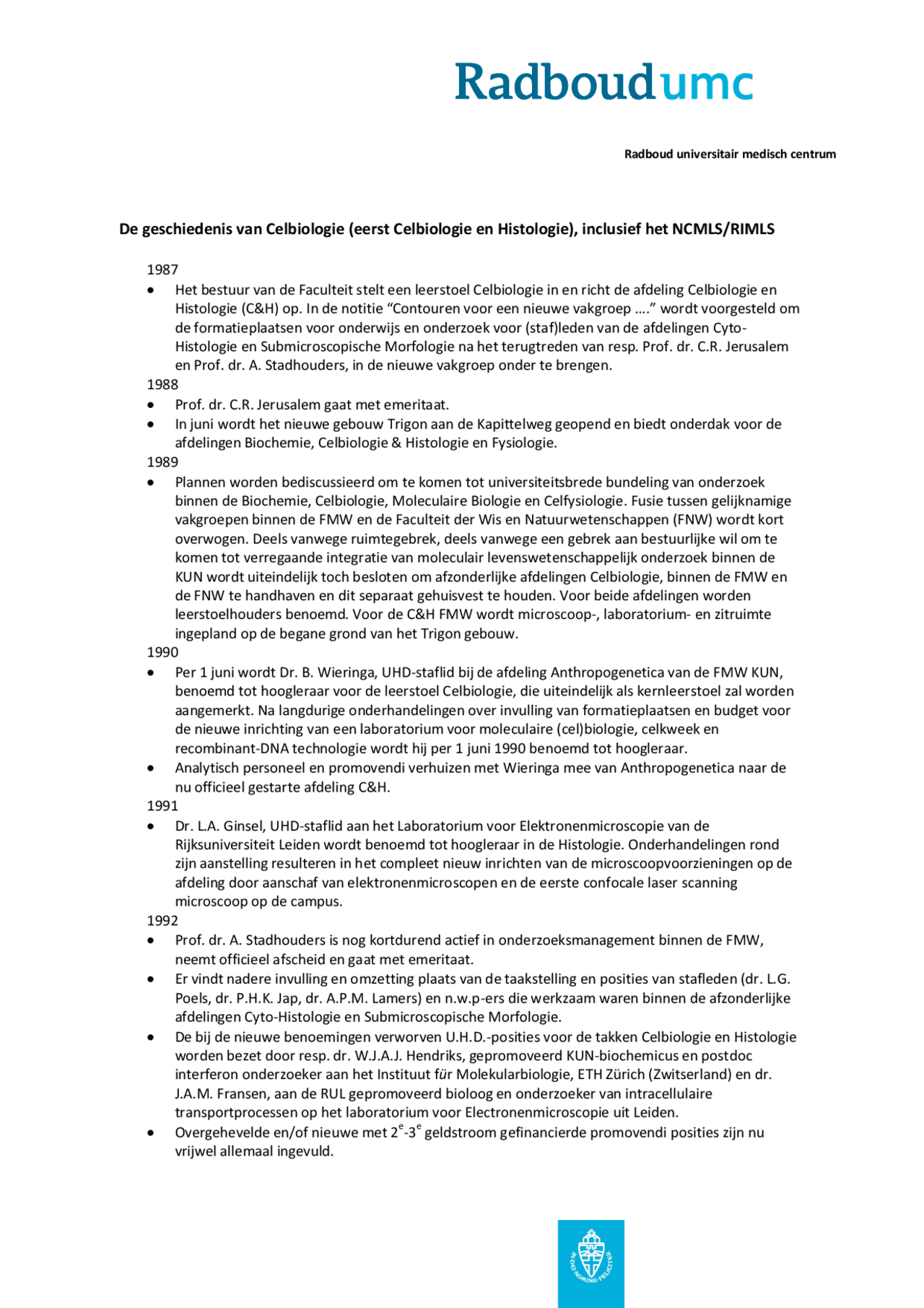 Radboud universitair medisch centrum: Geschiedenis van de faculteit ...