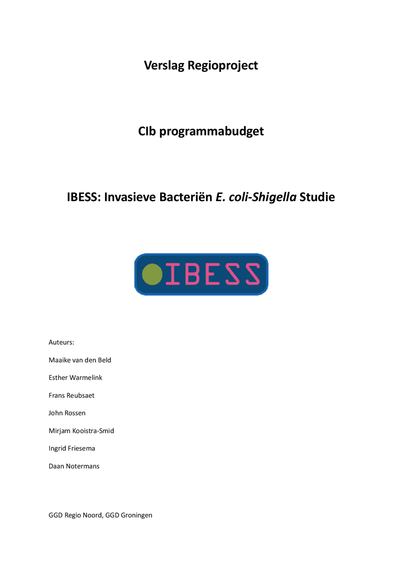 IBESS: Invasieve Bacteriën E. coli-Shigella Studie - Docsity