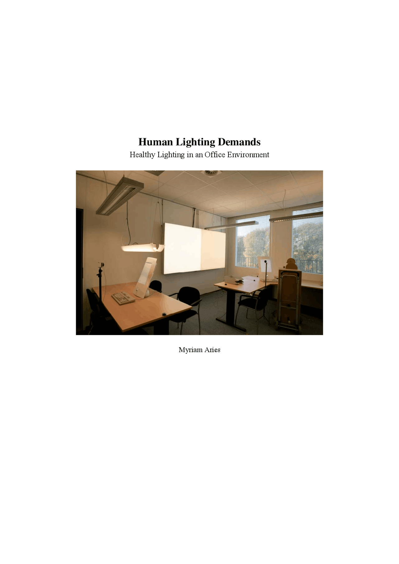 Human Lighting Demands: Healthy Lighting in an Office Environment | TU ...