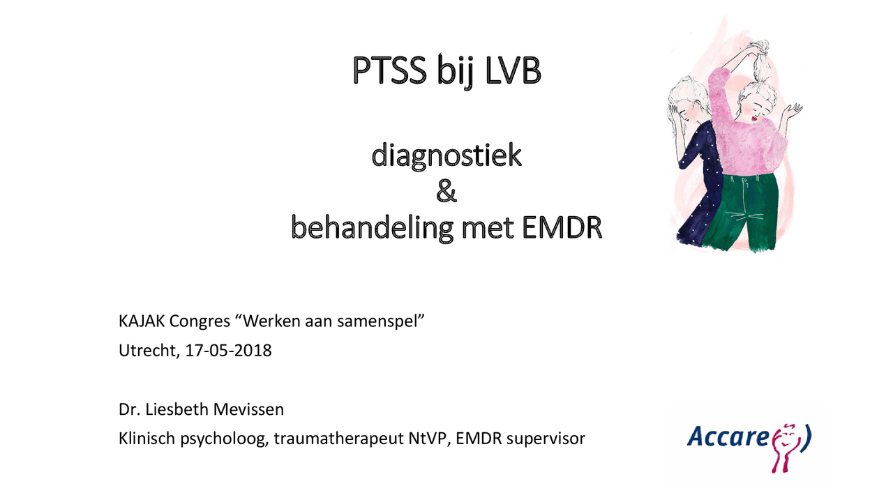 Diagnostiek van PTSS en behandeling met EMDR | Klinische psychologie | Slides Psychology | Docsity