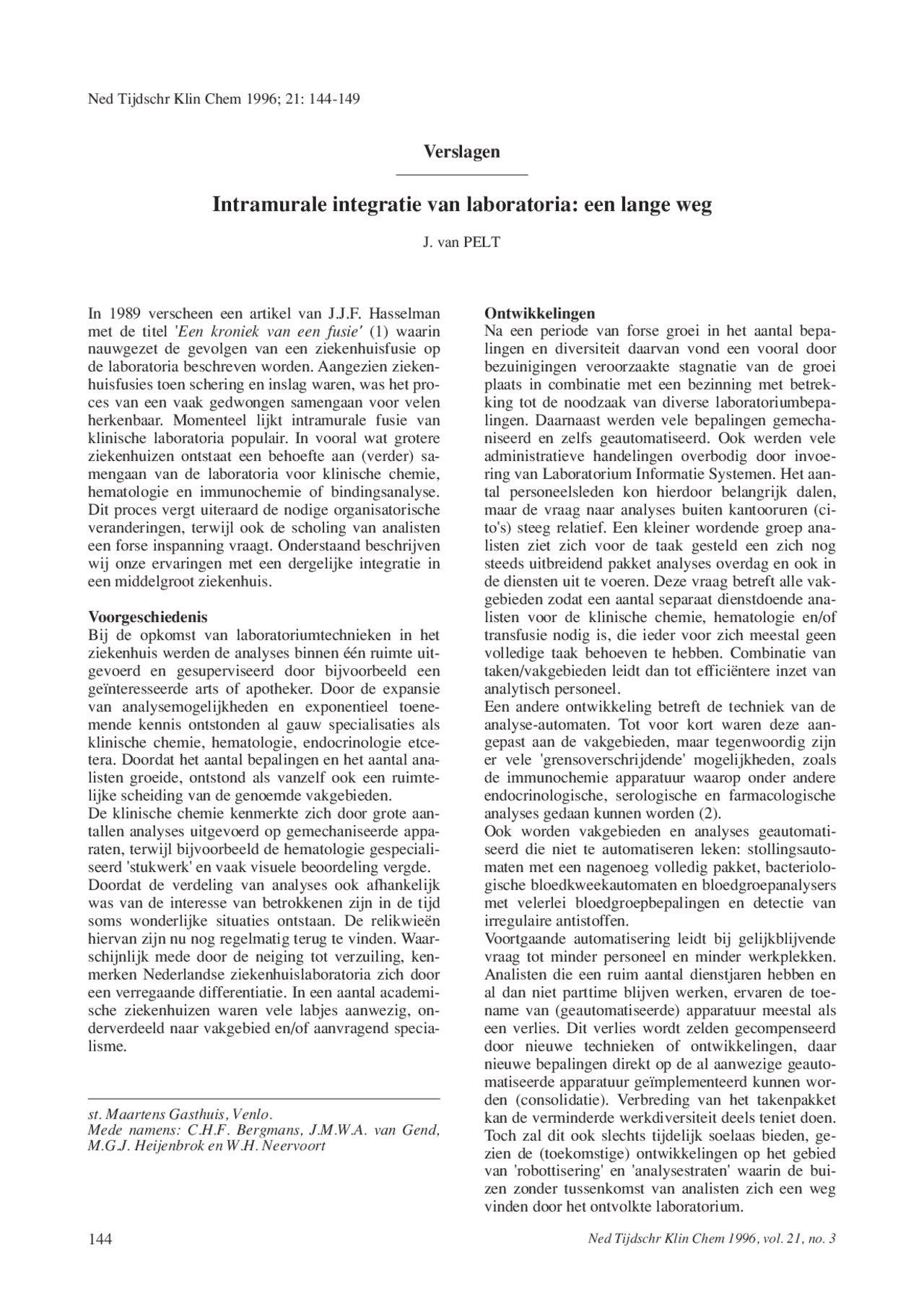 Klinische Chemie - Intramurale integratie van laboratoriaeen: lange weg ...