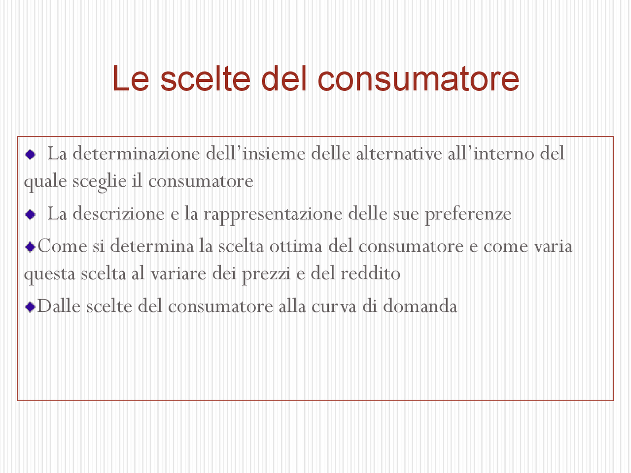 La scelta del consumatore - Docsity