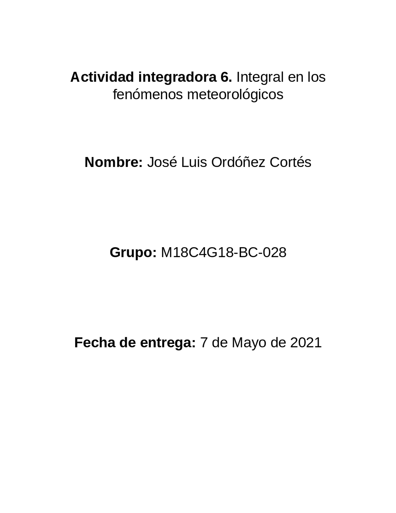 Actividad Integradora 6 Integral En Los Fenómenos Meteorológicos Docsity