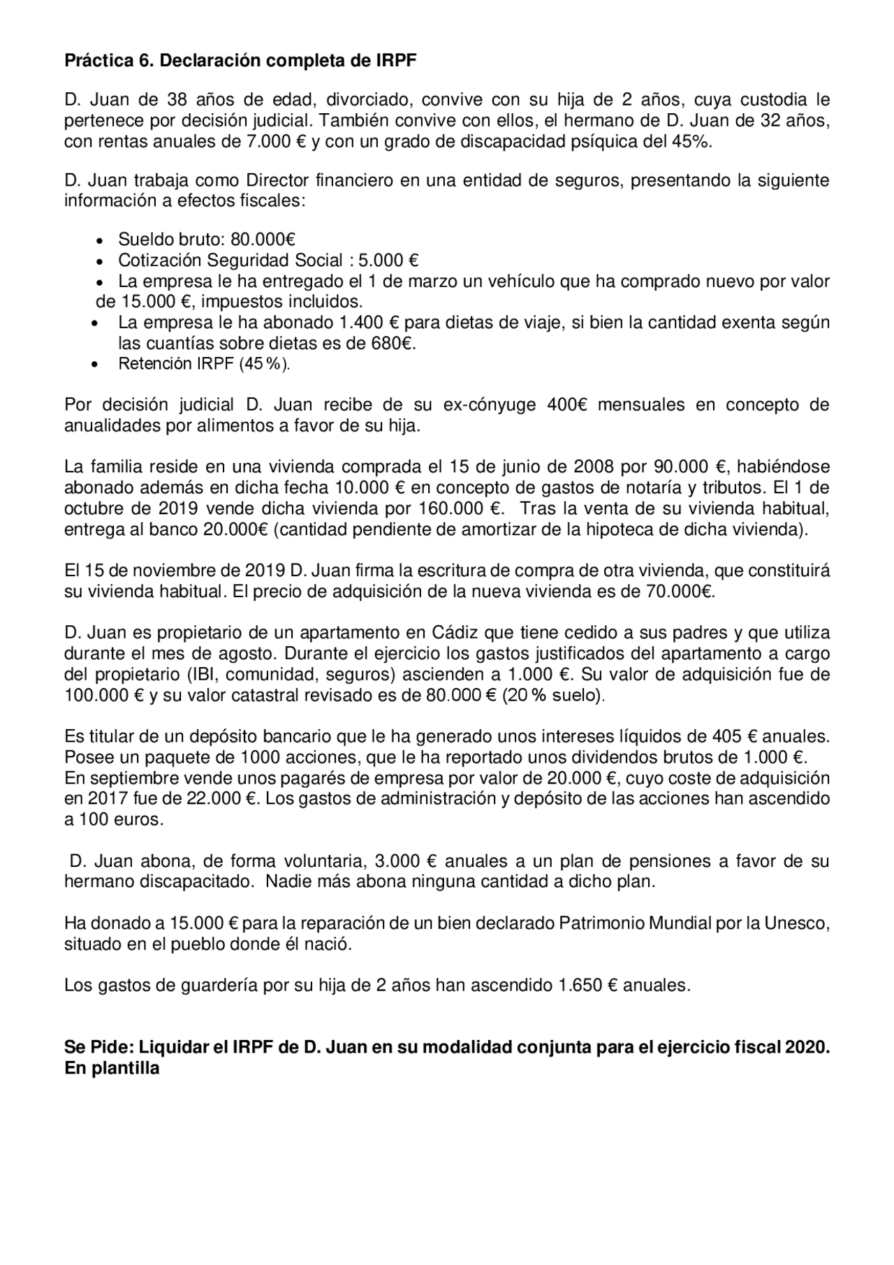Práctica 6 De Fiscalidad Ejercicios De Sistema Fiscal Docsity