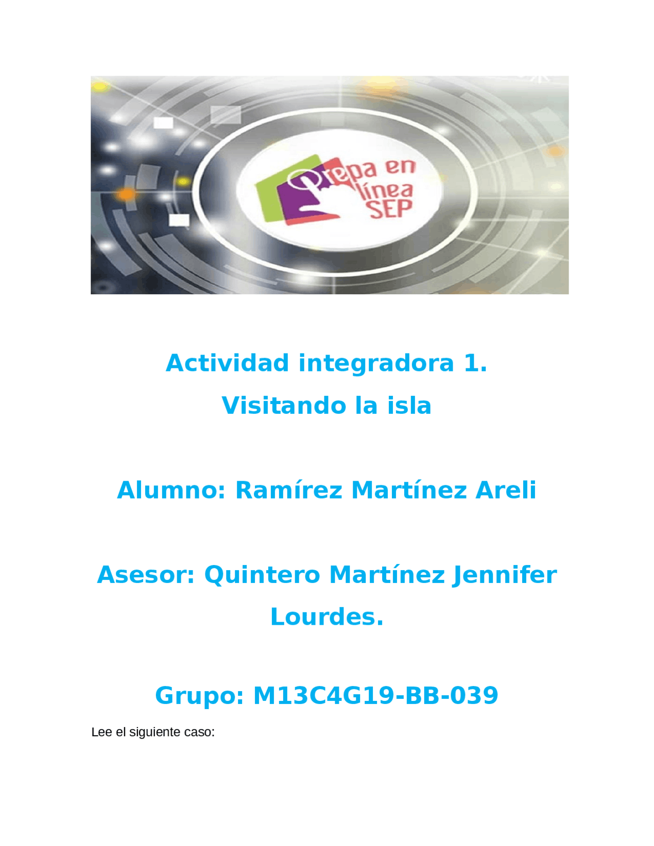 Visitando La Isla Actividad Integradora 1 Modulo 13 Docsity
