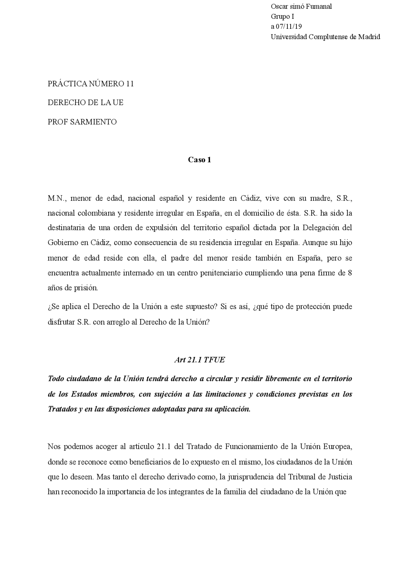 Practica Derecho Comunitario Ucm Exercises Of Diritto Comune Docsity